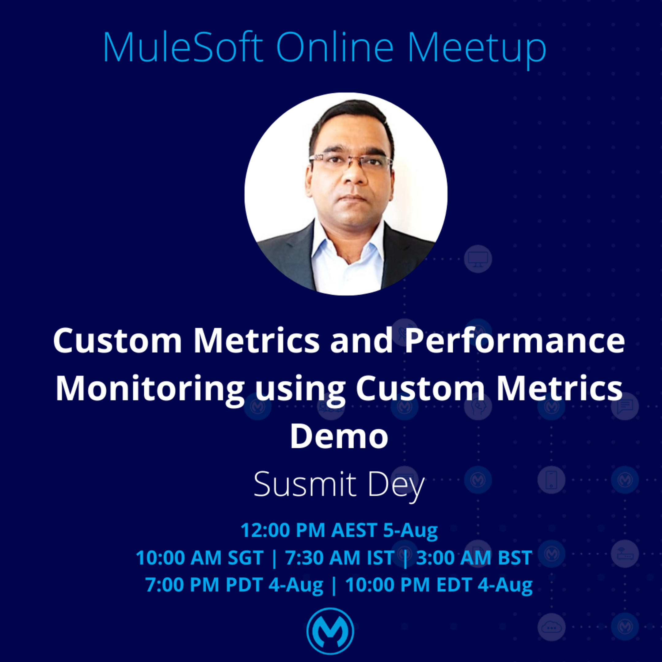 See Custom Metrics And Performance Monitoring Using Custom Metrics Demo At Mulesoft Meetups